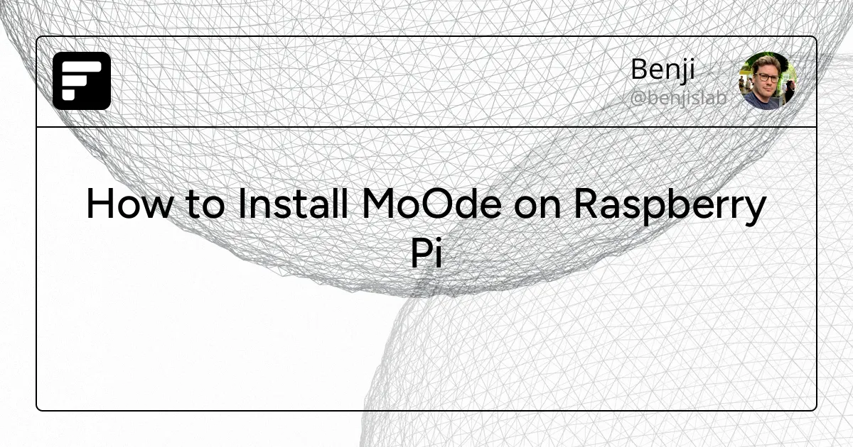 How to Install MoOde on Raspberry Pi